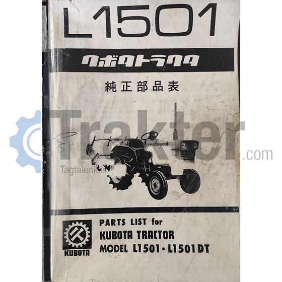 Trakter.com - PARTS BOOK KUBOTA L1501 COPY